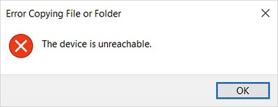 Fix 'Error copying file or folder – The device is unreachable' on ...
