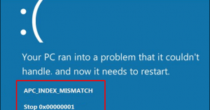 Repair 0x00000001 BSOD Error APC_INDEX_MISMATCH - Microsoft Watch