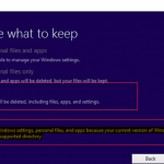 Fix: "You can’t keep Windows settings, personal files and apps because ...