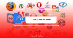 mshta.exe Problem (How To Fix mshta Errors) - Microsoft Watch